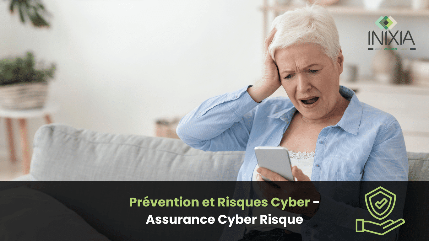 Prévention et Risques Cyber - Assurance Cyber Risque - INIXIA.fr